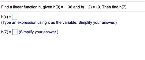 Solved Find A Linear Function H Given H And H Chegg Com