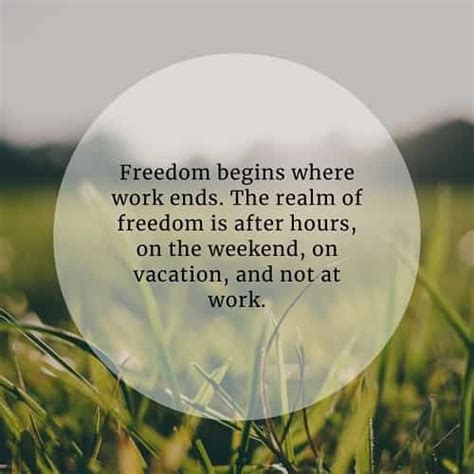130 Weekend Motivation Quotes To Bring You Happy Vibes