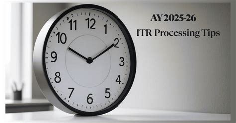 Itr Processing Time For Ay Tax Guide