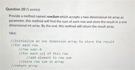 Solved Question 19 3 Points Given The Following Method