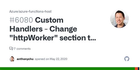 Custom Handlers Change Httpworker Section To Custom In Host Json Issue Azure
