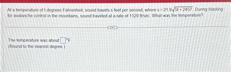 solved at a temperature of t ﻿degrees fahrenheit sound