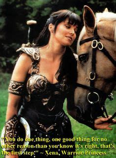 Xena Warrior Princess Quotes Quotesgram
