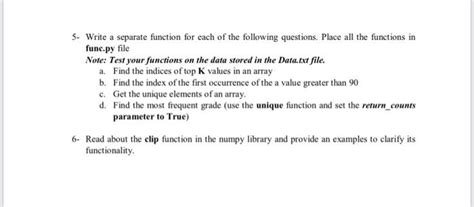 Solved 5 Write A Separate Function For Each Of The