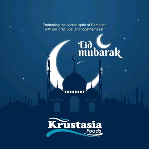 Krustasia Foods Llc On Linkedin Eid Mubarak 🌙