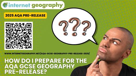 introduction to the aqa gcse geography pre release 2025 internet