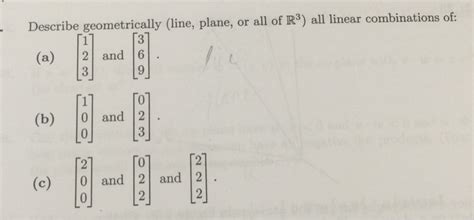 solved describe geometrically line plane or all of r 3