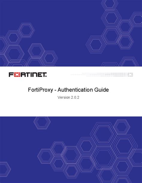 Forti Proxy 2 Fortiproxy Authentication Guide Version 2 Fortinet Document Library Docs