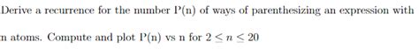 Solved Derive A Recurrence For The Number P′n Of Ways Of