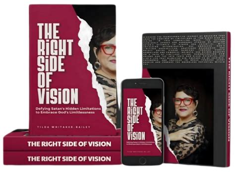 The Right Side Of Vision Tilda Whitaker Bailey