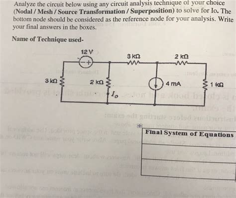Solved Choice Analyze The Circuit Below Using Any Circuit Chegg Com