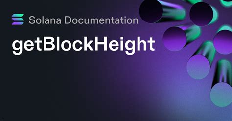 Getblockheight Rpc Method Solana