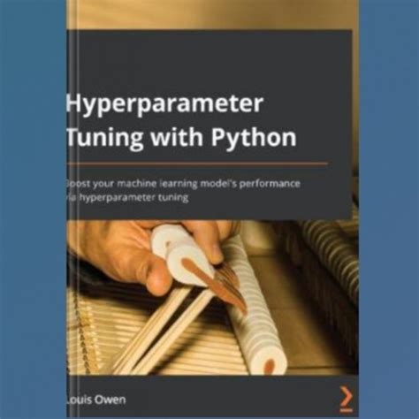 Jual Buku Hyperparameter Tuning With Python Shopee Indonesia