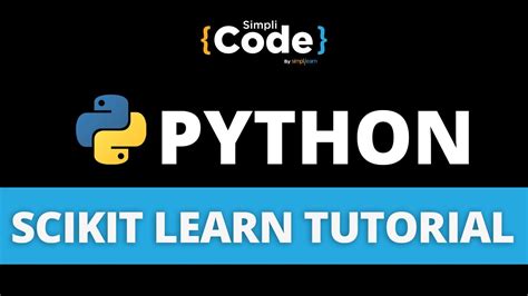 Scikit Learn Tutorial Sklearn Python Tutorial Python For Data Science Training SimpliCode