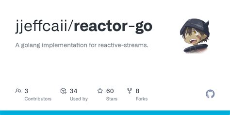 github jjeffcaii reactor go a golang implementation for reactive