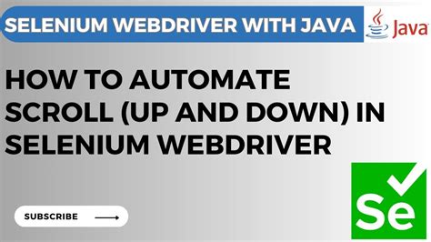 Selenium WebDriver Tutorial 23 How To Automate Scroll Up And Down