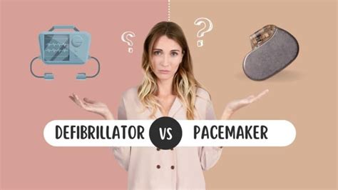 Defibrillator Vs Pacemaker Whats The Difference