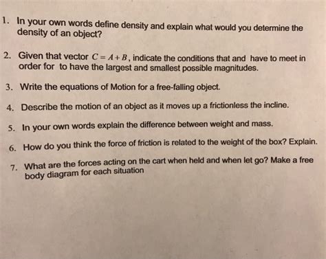 solved 1 in your own words define density and explain what