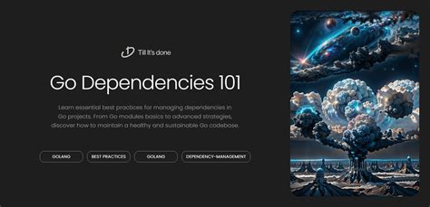 Managing Dependencies In Go Projects