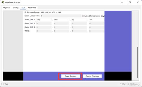 Cisco Packet Tracert 无线路由器配置思科无线路由器配置csdn Csdn博客