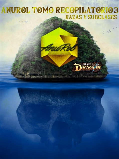 Anurol Tomo Recopilatorio 3 PDF | PDF | Juegos de rol | Calabozos y Dragones