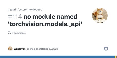 no module named torchvision models api · issue 114 · jrzaurin