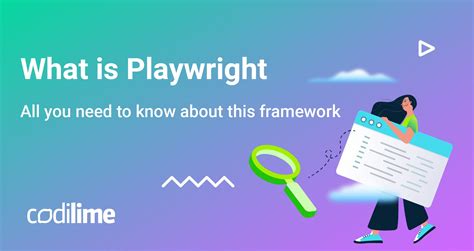 playwright — all you need to know about this framework