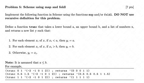 solved problem 5 scheme using map and foldl [7 pts]