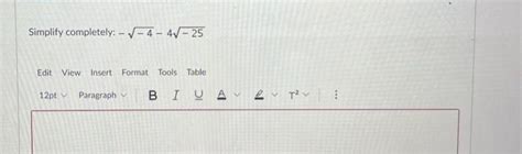 Solved Simplify Completely 4425 Chegg Com