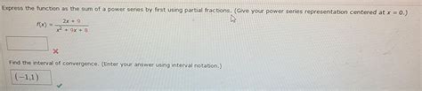Solved Express the function as the sum of a power series by | Chegg.com