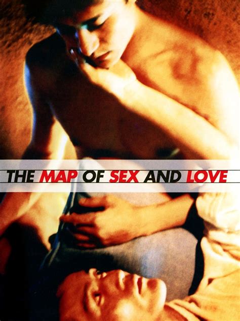 The Map Of Sex And Love Pictures Rotten Tomatoes