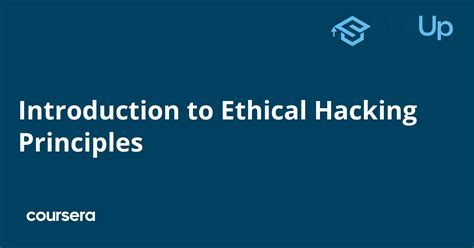 Introduction To Ethical Hacking Principles Coursera
