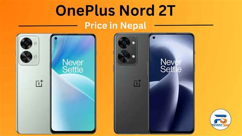 Oneplus Nord T Price In Nepal Full Specs Availability