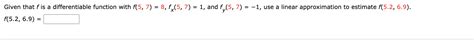 Solved Given That F Is A Differentiable Function With Chegg