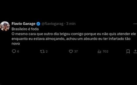 Lavio Garage Gilaviogarag 3 min Brasileiro é foda O mesmo cara que outro dia brigou comigo