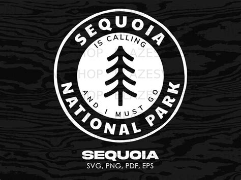 Sequoia National Park Svg Sequoia California Svg Sequoia Png Sequoia Pdf Eps Clipart