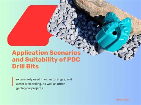 Application Scenarios And Suitability Of Pdc Drill Bits Drilling Technology Li Xiaohuan And