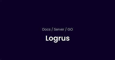 logrus quick start