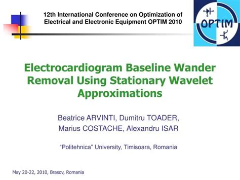 Ppt Electrocardiogram Baseline Wander Removal Using Stationary Wavelet Approximations
