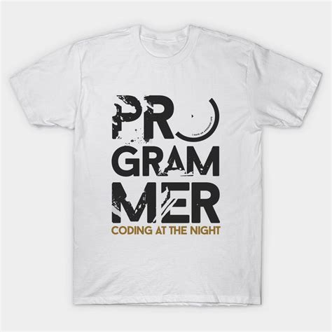 Programmer Coding At The Night T Shirt