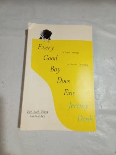 Every Good Boy Does Fine A Love Story In Music Lessons Livre De