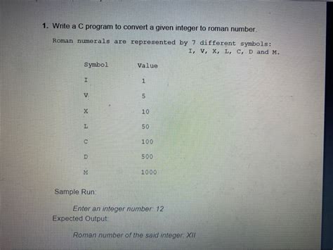 Solved 1 Write A C Program To Convert A Given Integer To
