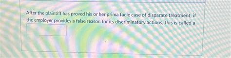 Solved After the plaintiff has proved his or her prima facie | Chegg.com