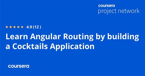 Learn Angular Routing By Building A Cocktails Application Coursya