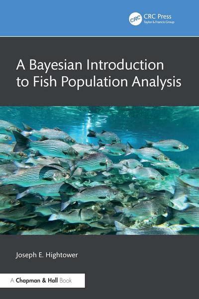 A Bayesian Introduction To Fish Population Analysis Coderprog