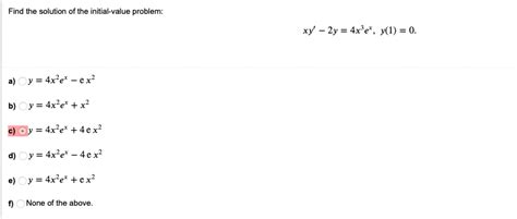solved find the solution of the initial value problem xy