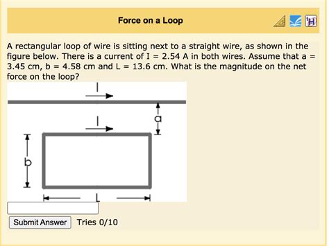 Solved Force On A Loop A Rectangular Loop Of Wire Is Sitting Chegg Com