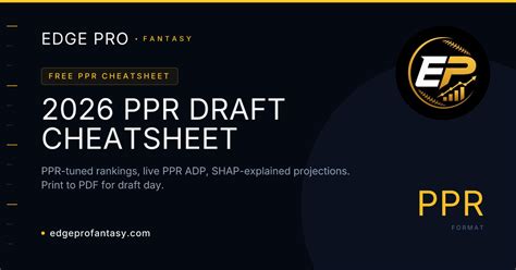 Ppr Draft Cheatsheet 2026 — Edge Pro Fantasy
