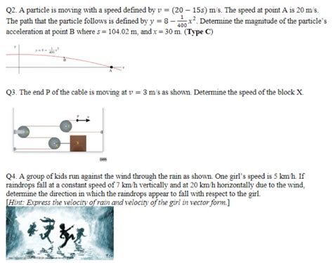 Solved 1 Q2 A Particle Is Moving With A Speed Defined By V Chegg Com