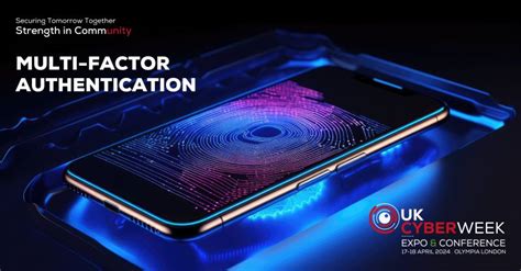 Uk Cyber Week On Linkedin Cybersecurityawareness Cybersecurity Mfa Digitalsecurity